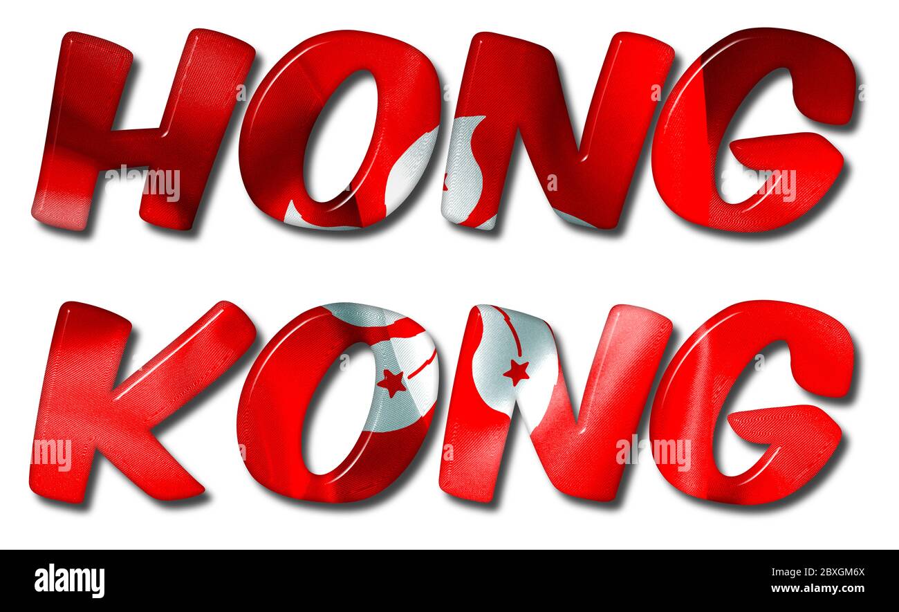 Hong Kong word 3D illustration with a flag texture on an isolated white ...