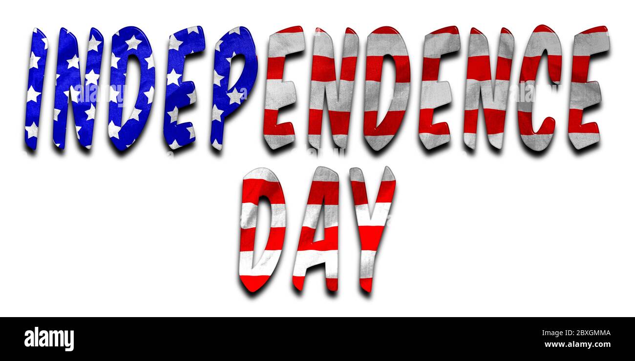Independence Day words with a beveled American flag texture on an ...