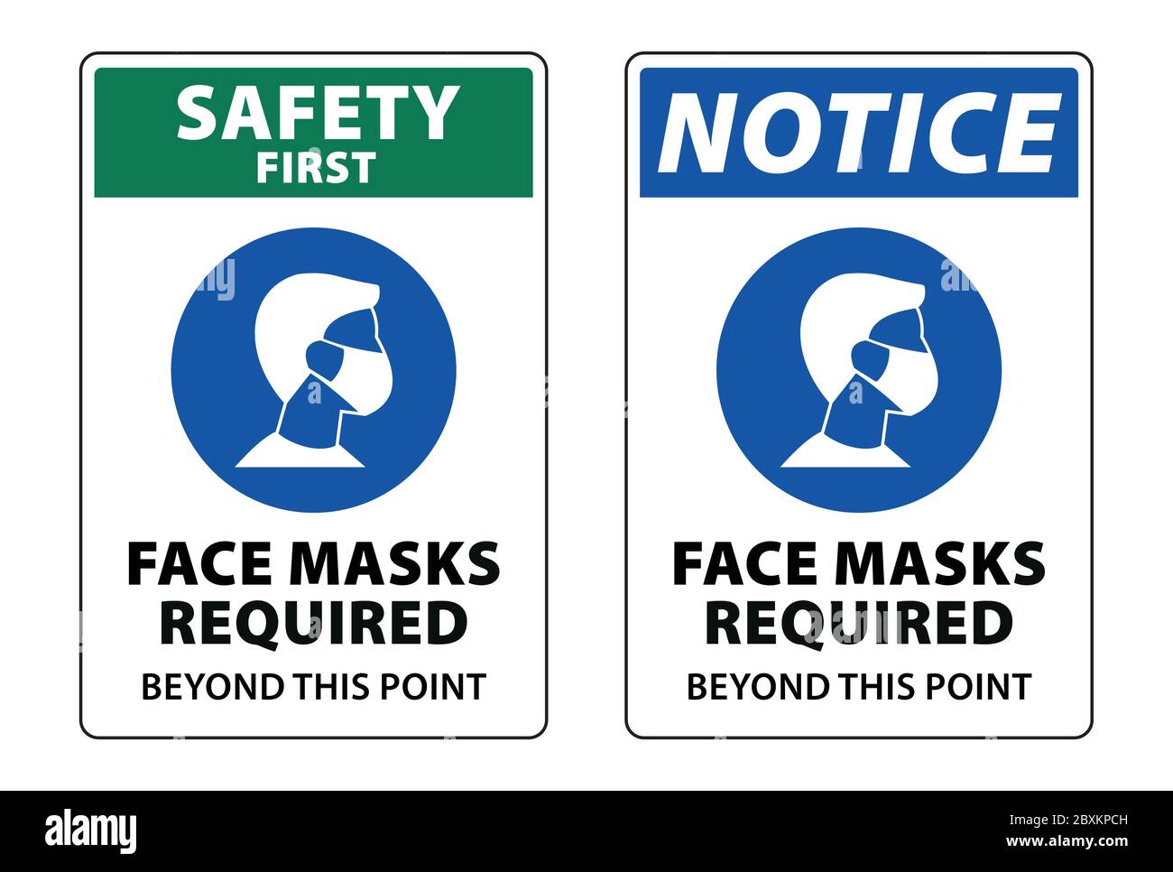 safety first and notice face masks required beyond this point sign ...