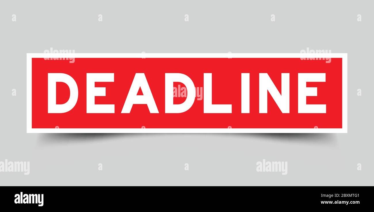 Label sticker in red color square shape as word deadline on white ...