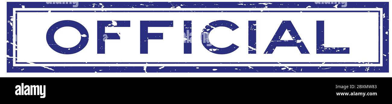 Grunge blue official word square rubber seal stamp on white background ...