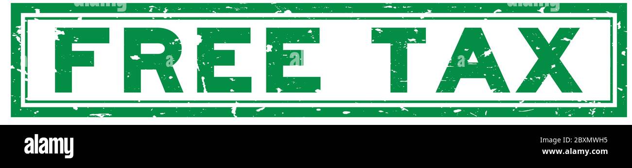 Grunge green free tax word square rubber seal stamp on white background Stock Vector Image & Art ...