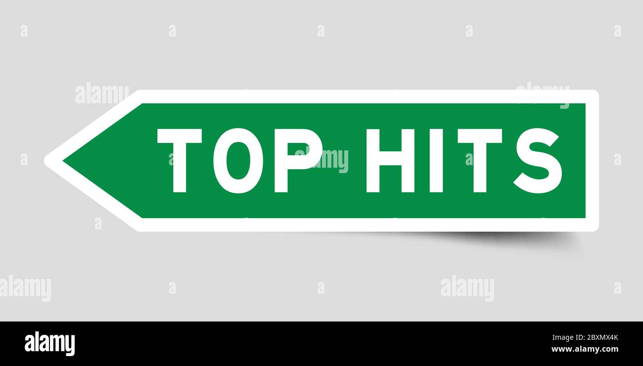 Sticker in green color arrow shape with word top hits on gray ...
