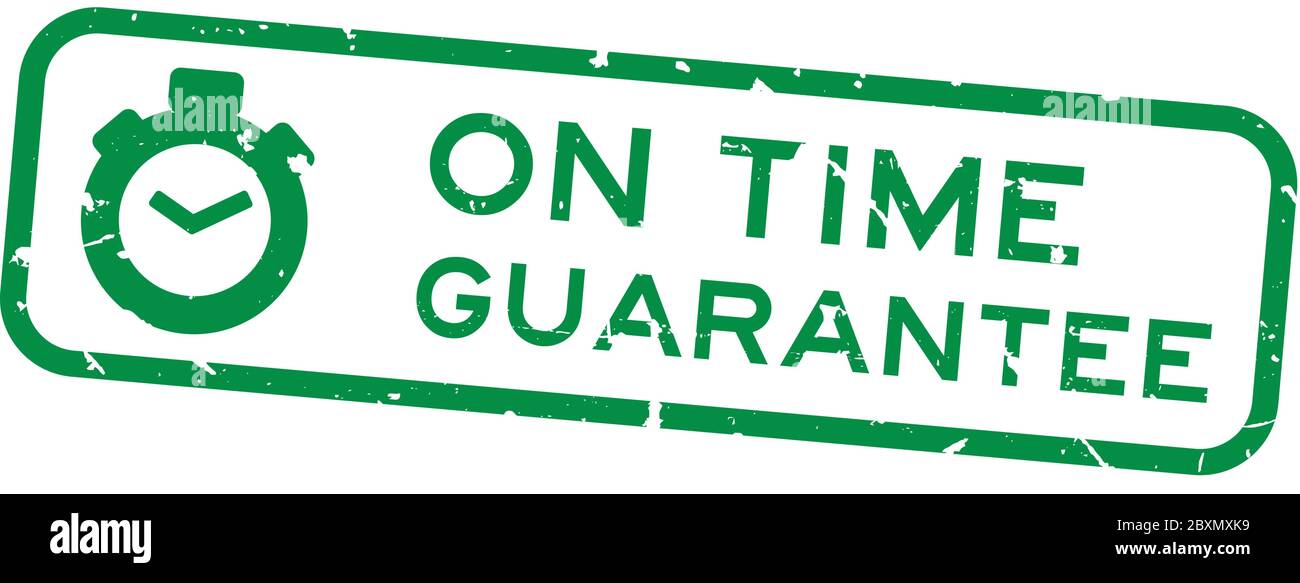 Grunge green on time guarantee word with stopwatch icon square rubber seal stamp on white ...