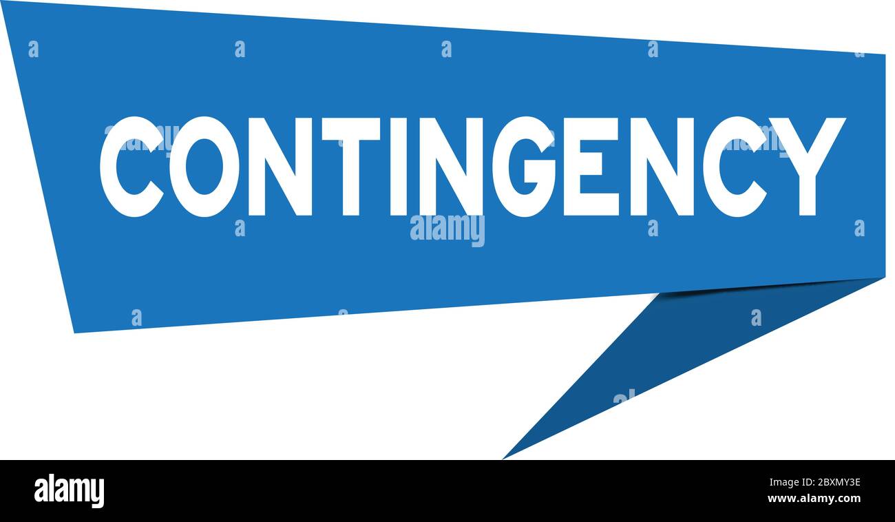 Blue paper speech banner with word contingency on white background ...