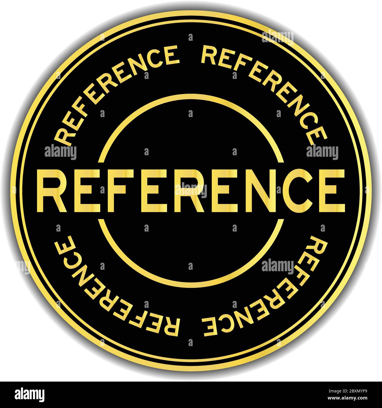 Black and gold color reference word round seal sticker on white ...