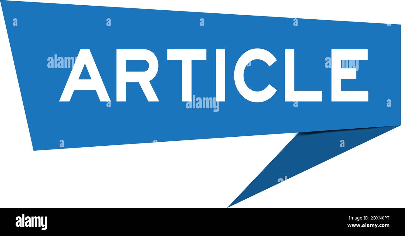 Blue paper speech banner with word article on white background (Vector ...