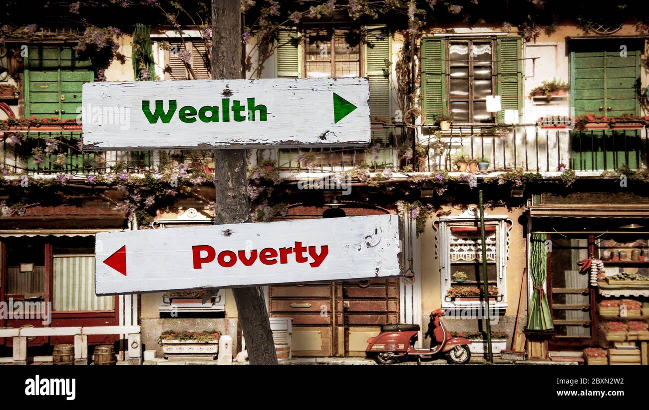Street Sign the Direction Way to Wealthy versus Poverty Stock Photo - Alamy
