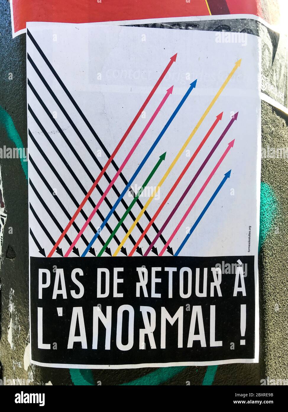 "No return to abnormality", Political poster, Lyon, France Stock Photo ...