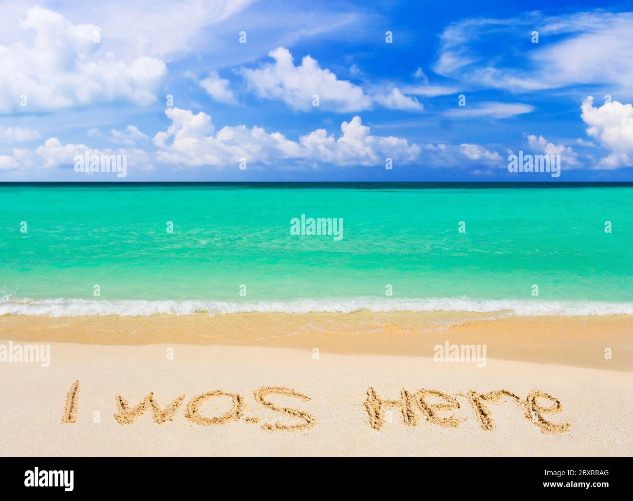 Words I Was Here on beach Stock Photo - Alamy