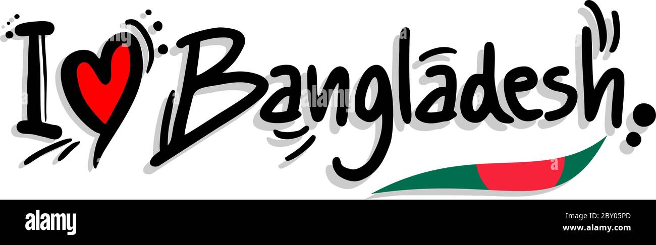 I love Bangladesh message Stock Vector Image & Art - Alamy