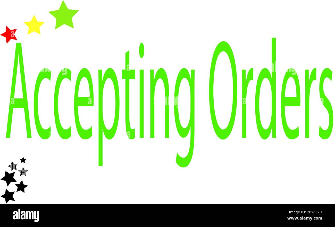 2D Vector of Accept Orders with green text on White background Stock ...