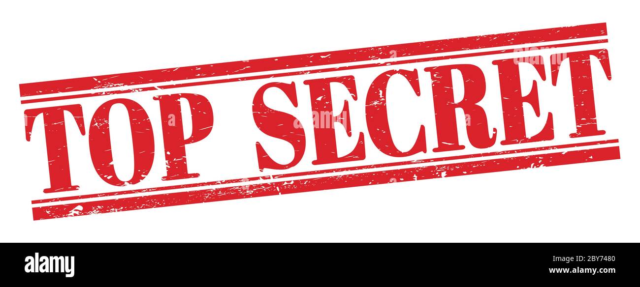 TOP SECRET red grungy rectangle stamp sign Stock Photo - Alamy