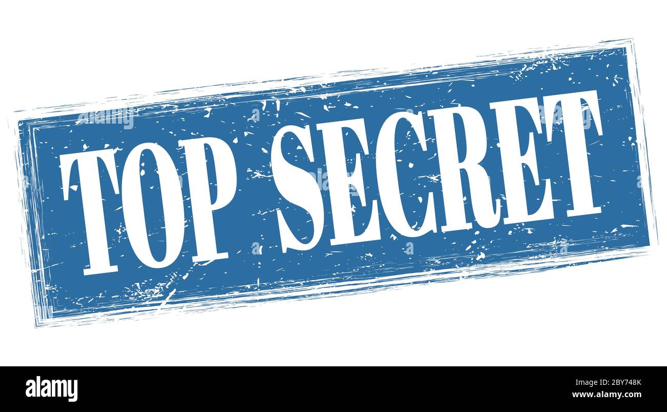 TOP SECRET blue rectangle stamp Stock Photo - Alamy