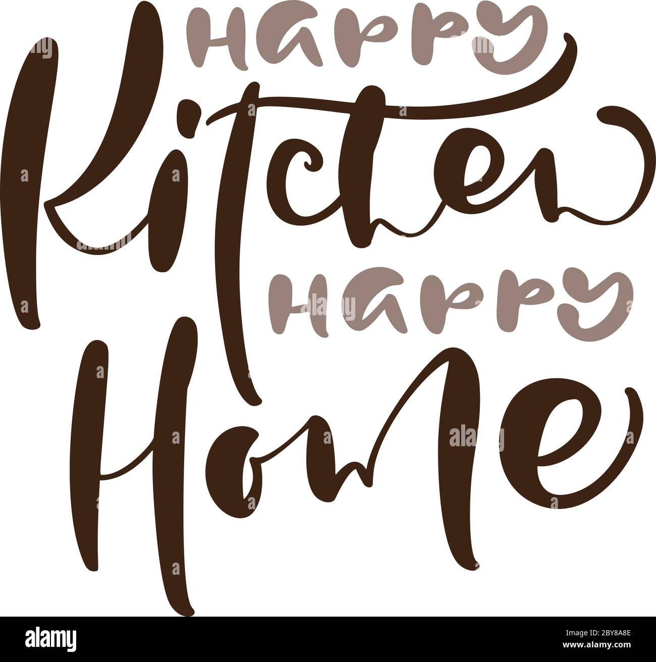 Happy Kitchen Happy Home calligraphy lettering vector cooking text for ...
