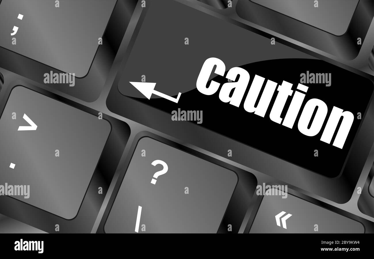 caution keyboard key showing business insurance concept. Caution Stock ...