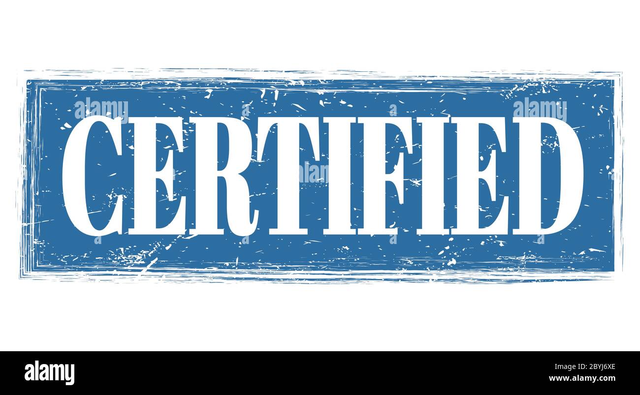 CERTIFIED blue rectangle stamp Stock Photo - Alamy