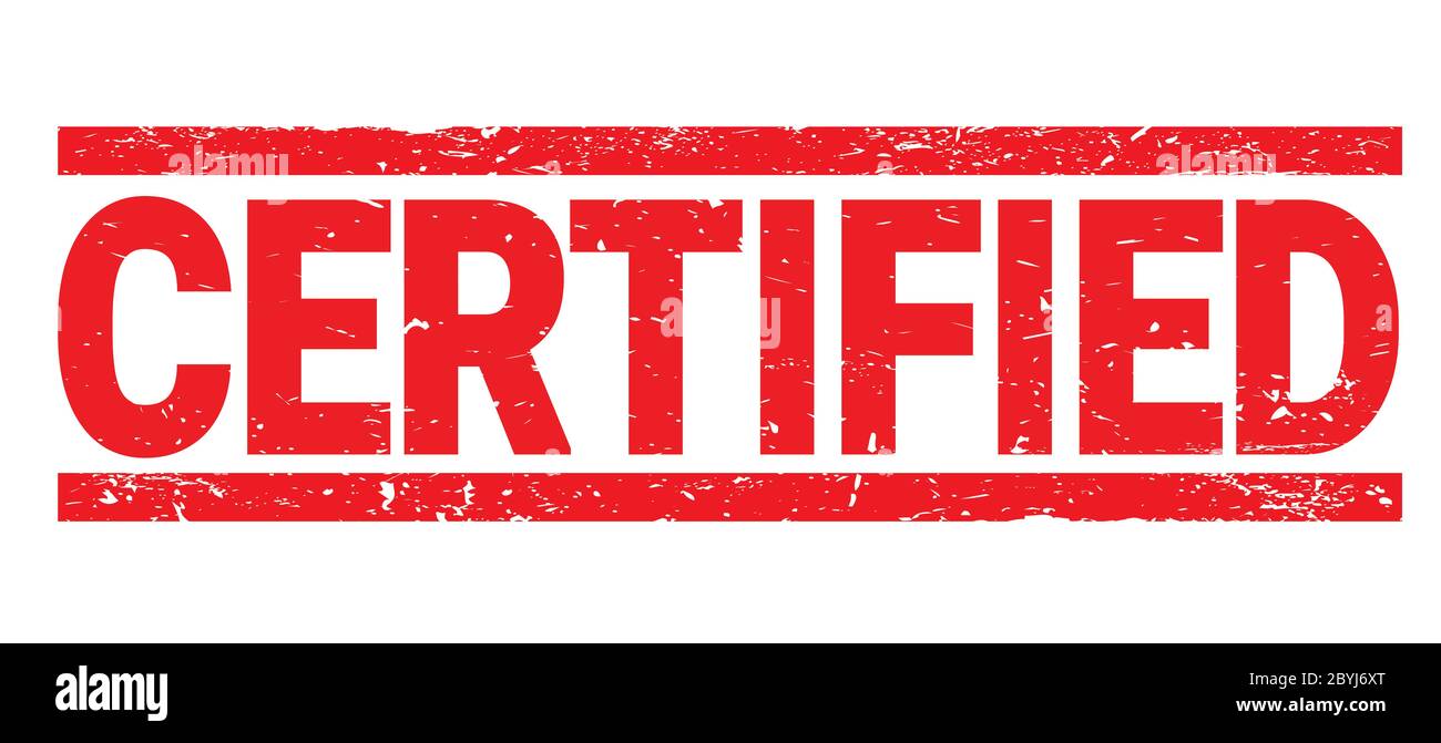 CERTIFIED red grungy stamp Stock Photo - Alamy