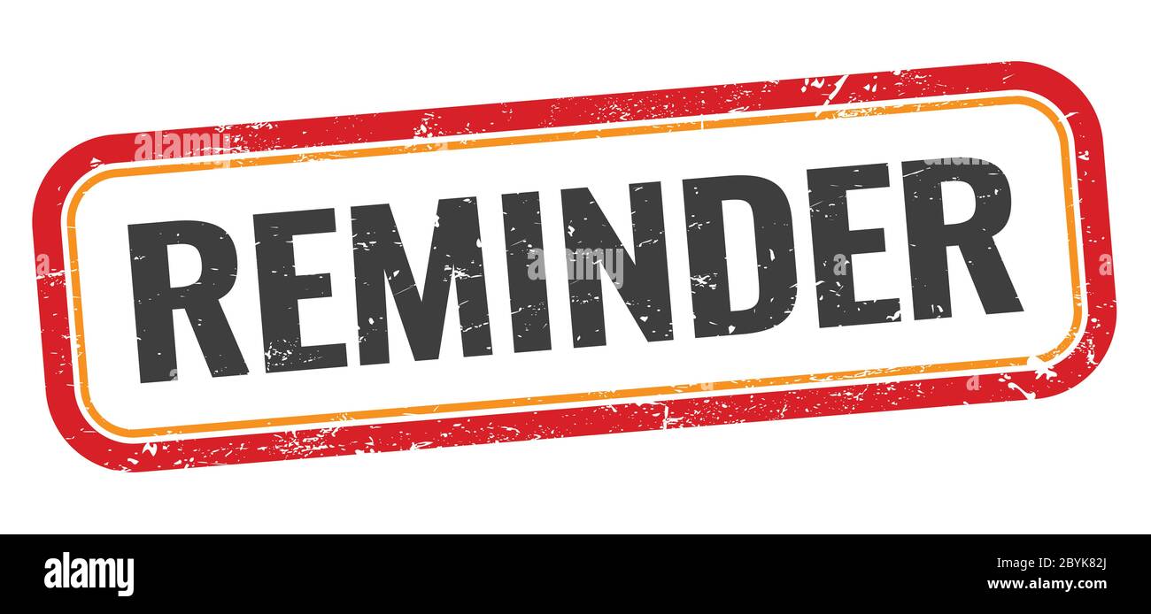 REMINDER red black rectangle stamp Stock Photo - Alamy