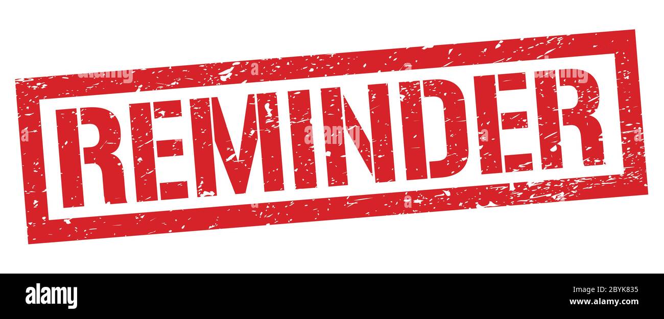 Reminder stamp hi-res stock photography and images - Alamy