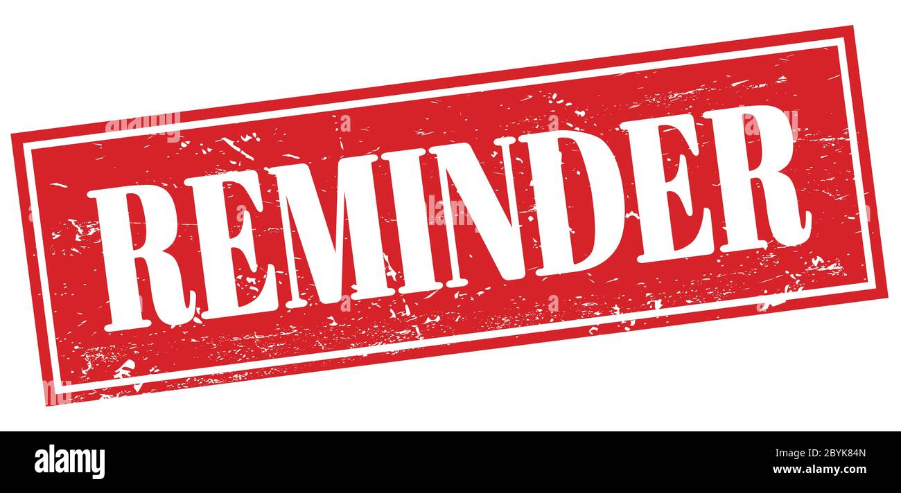 REMINDER red rectangle stamp Stock Photo - Alamy