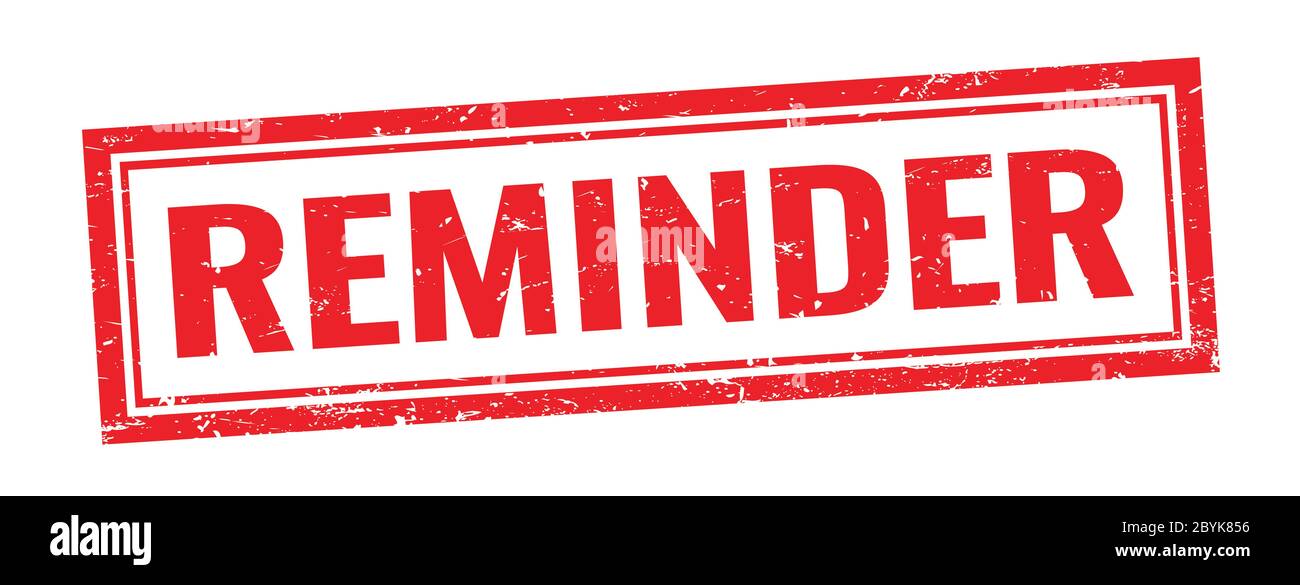 Reminder stamp hi-res stock photography and images - Alamy