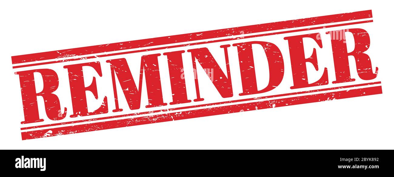 REMINDER red grungy rectangle stamp sign Stock Photo - Alamy