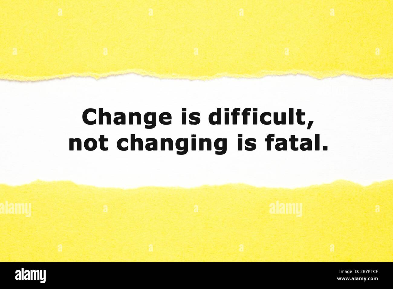 Motivational quote Change is Difficult not Changing is Fatal appearing ...