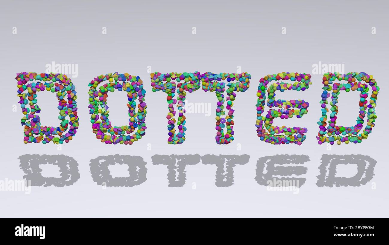 dotted written in 3D illustration by colorful small objects casting ...