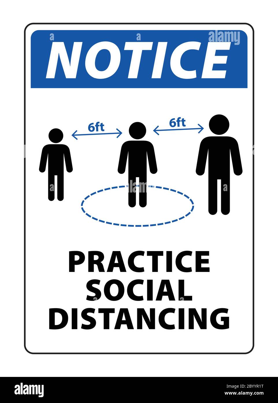 Notice please keep apart and practice social distancing to stop the ...