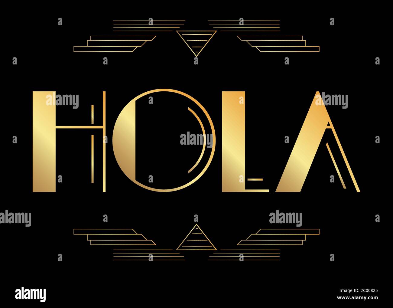 Art Deco Hola (Spanish, Hello in Spain) text. Decorative greeting card ...