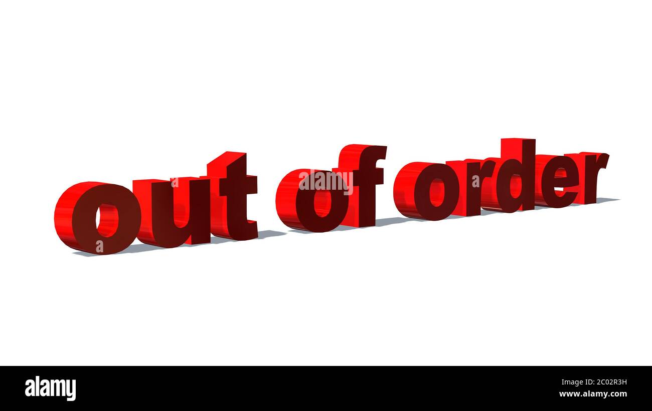 Lettering - out of order - isolated on white background - 3D ...