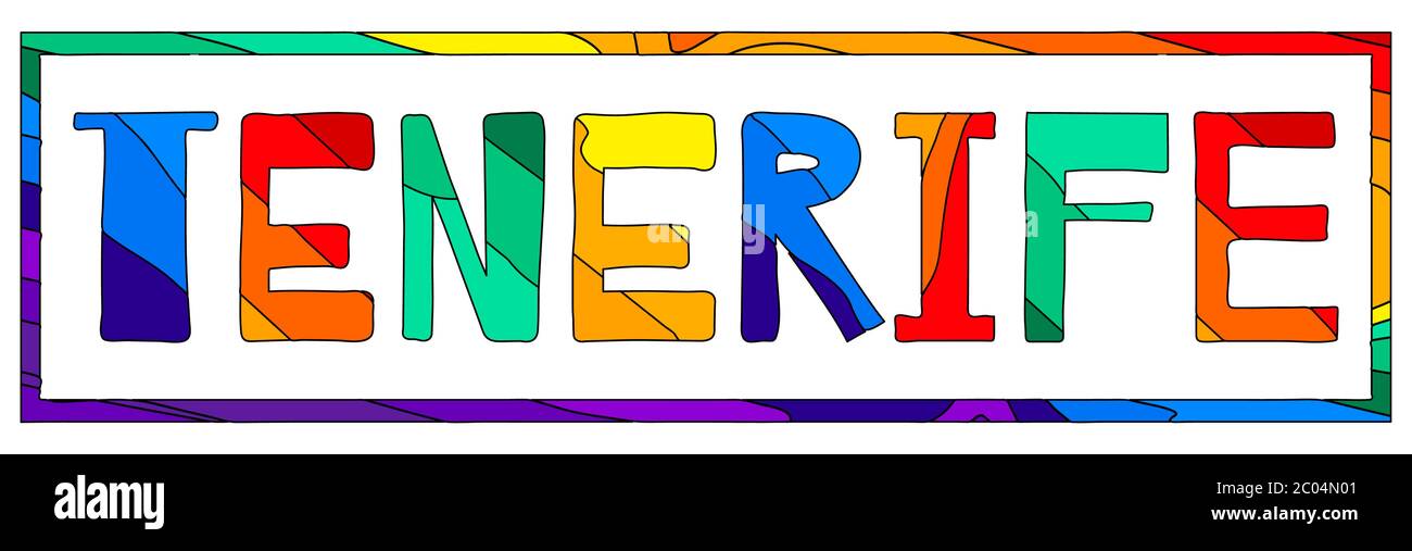 Tenerife. Multicolored bright funny cartoon isolated inscription in ...