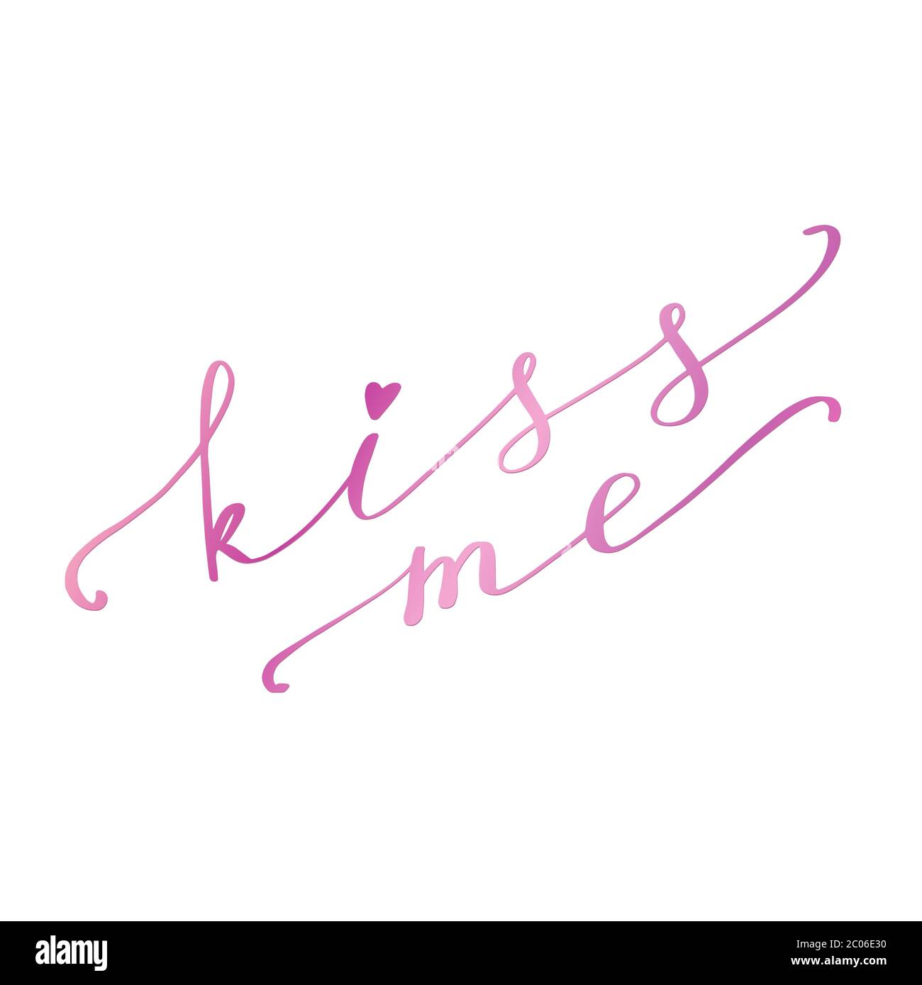 Kiss me hand lettering text. Romantic background. Greeting card or ...