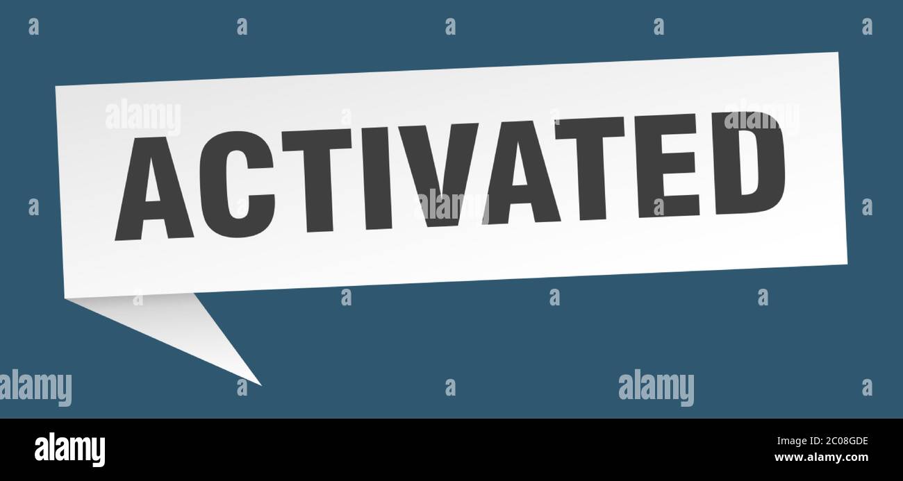 activated banner. activated speech bubble. activated sign Stock Vector ...