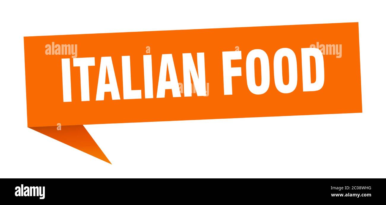 italian food banner. italian food speech bubble. italian food sign ...