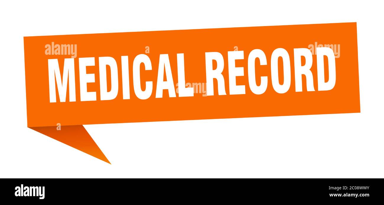 medical record banner. medical record speech bubble. medical record ...