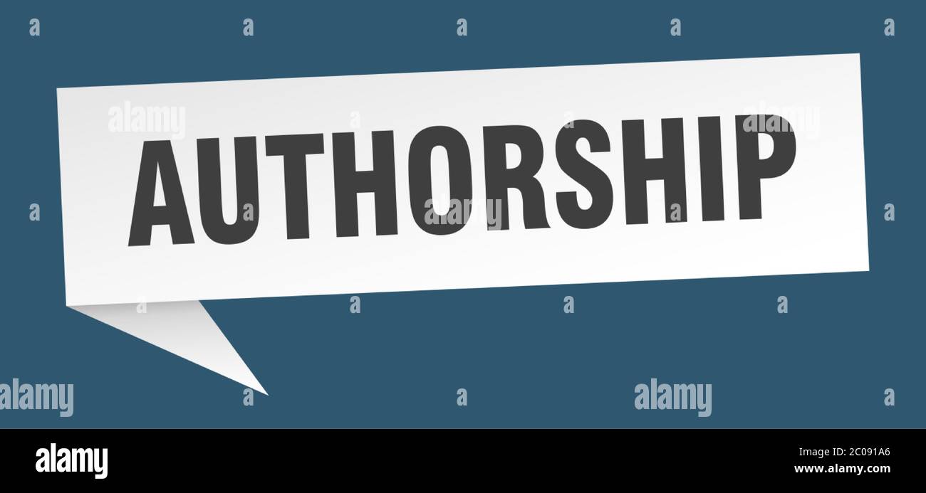 authorship banner. authorship speech bubble. authorship sign Stock ...