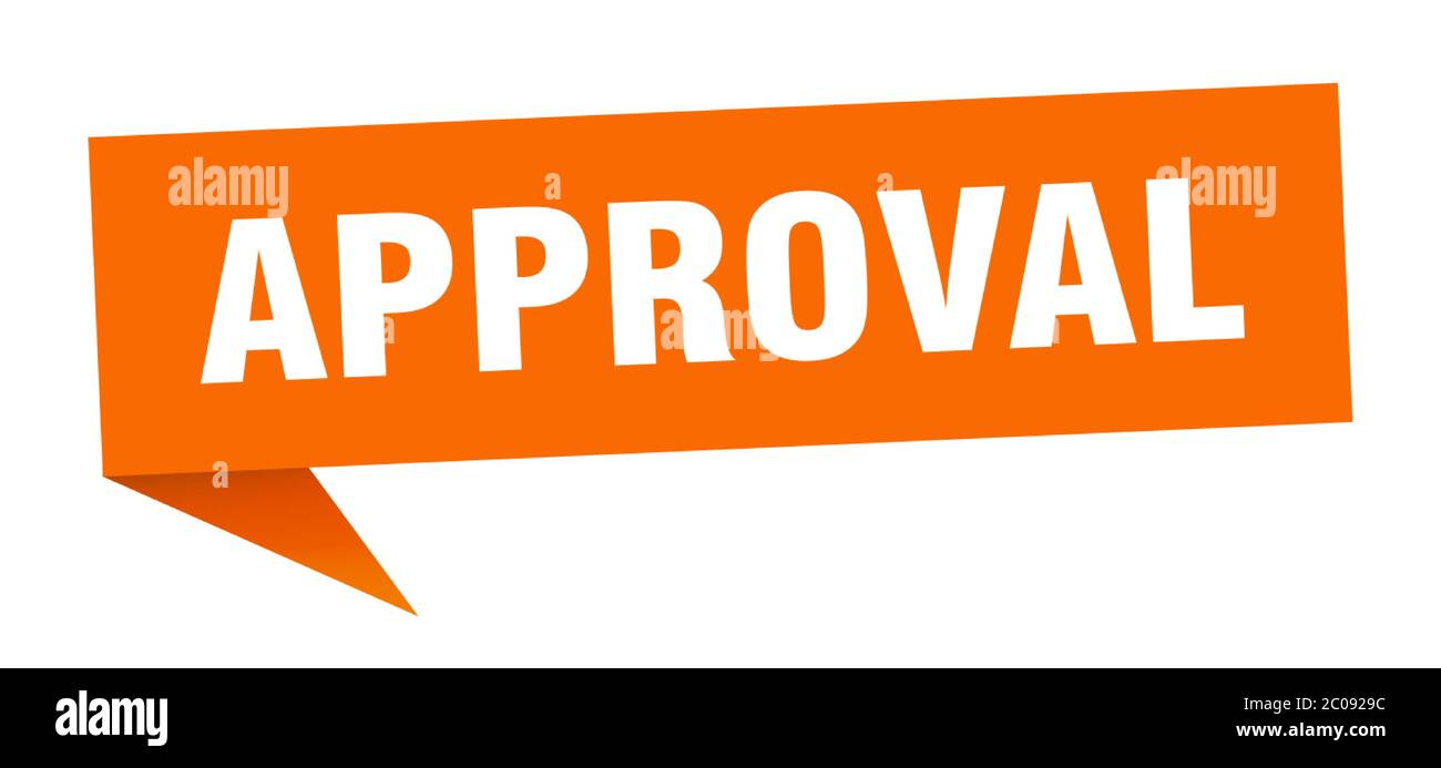 approval banner. approval speech bubble. approval sign Stock Vector ...