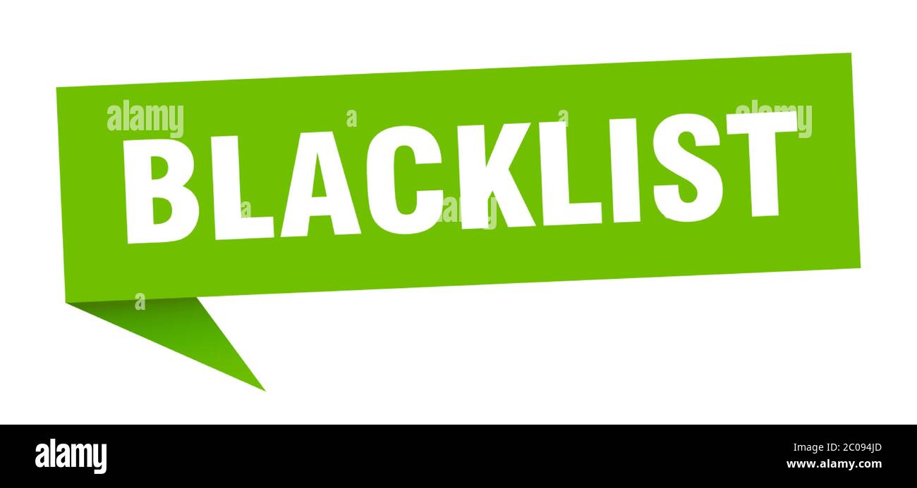 blacklist banner. blacklist speech bubble. blacklist sign Stock Vector ...
