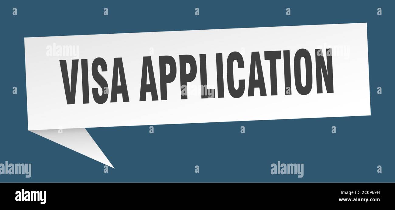 visa application banner. visa application speech bubble. visa ...