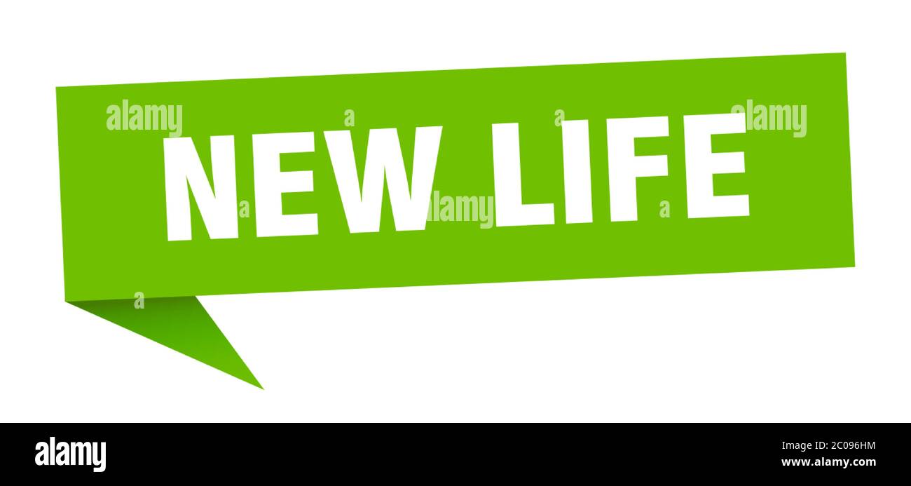 new life banner. new life speech bubble. new life sign Stock Vector ...