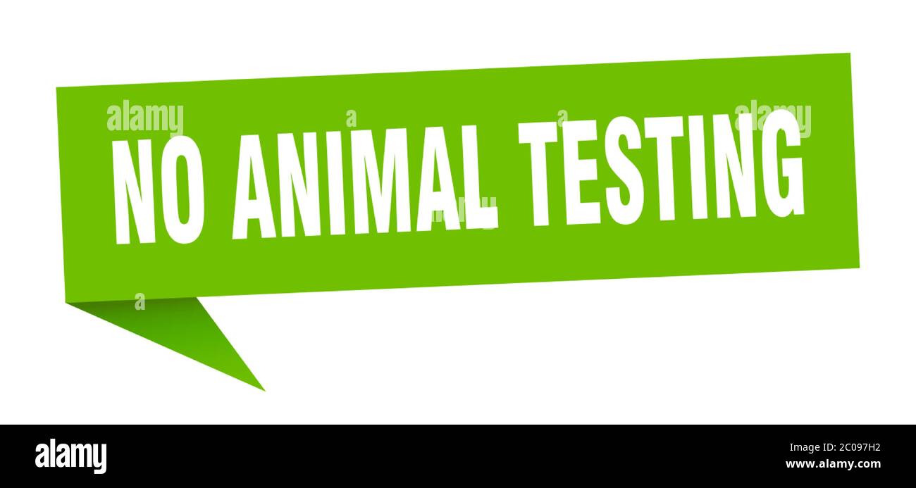 no animal testing banner. no animal testing speech bubble. no animal ...