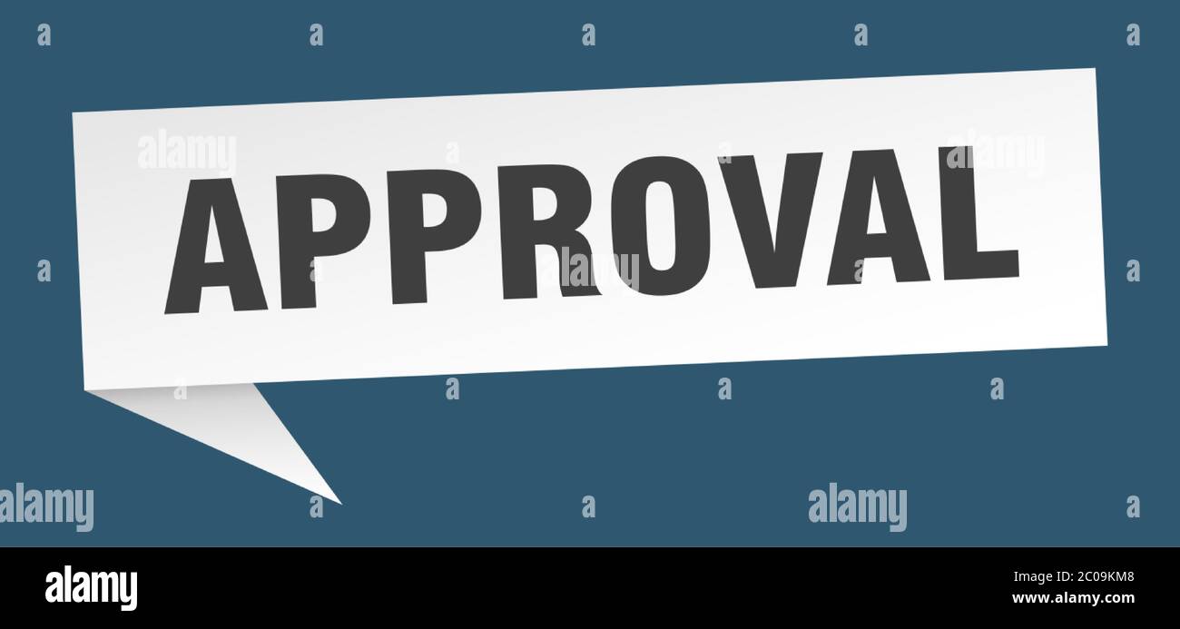 approval banner. approval speech bubble. approval sign Stock Vector ...
