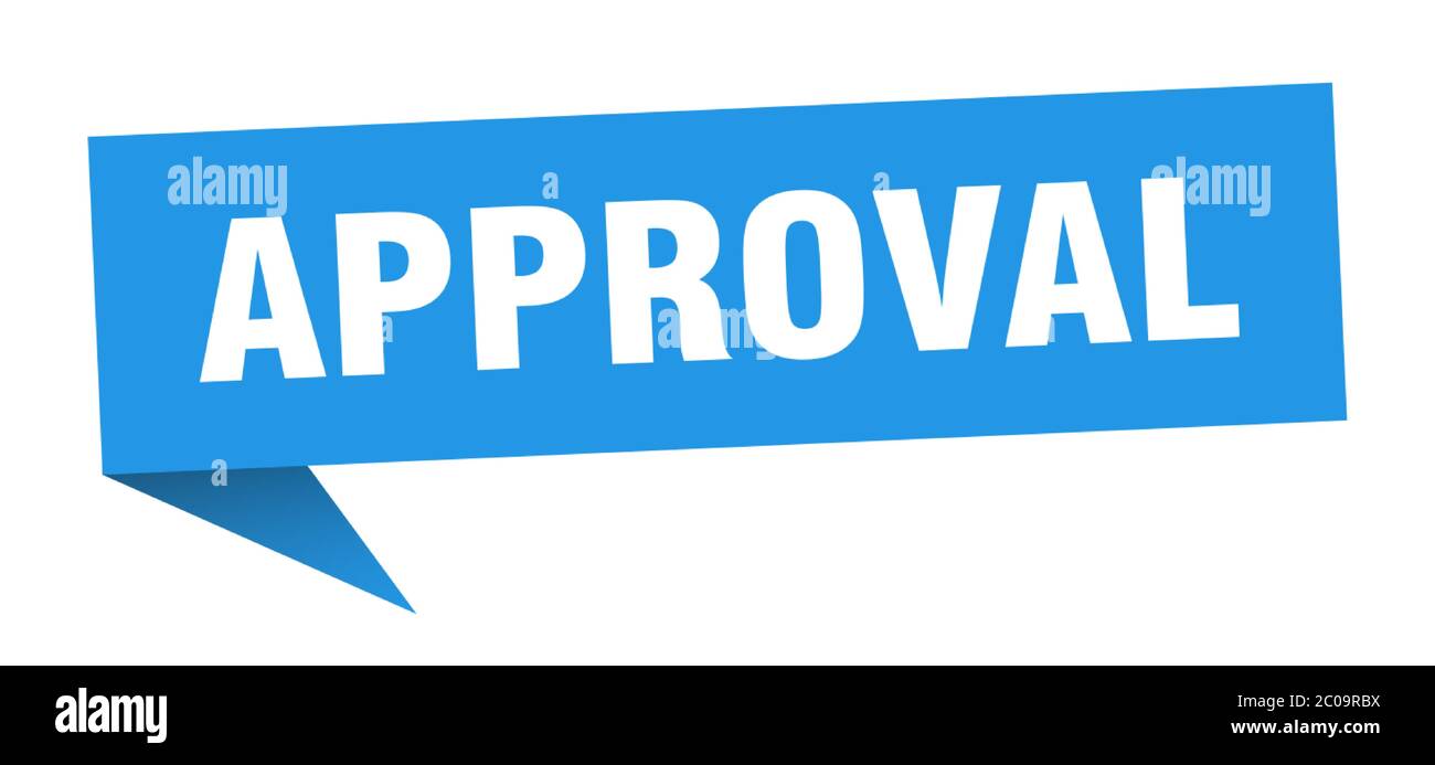 approval banner. approval speech bubble. approval sign Stock Vector ...