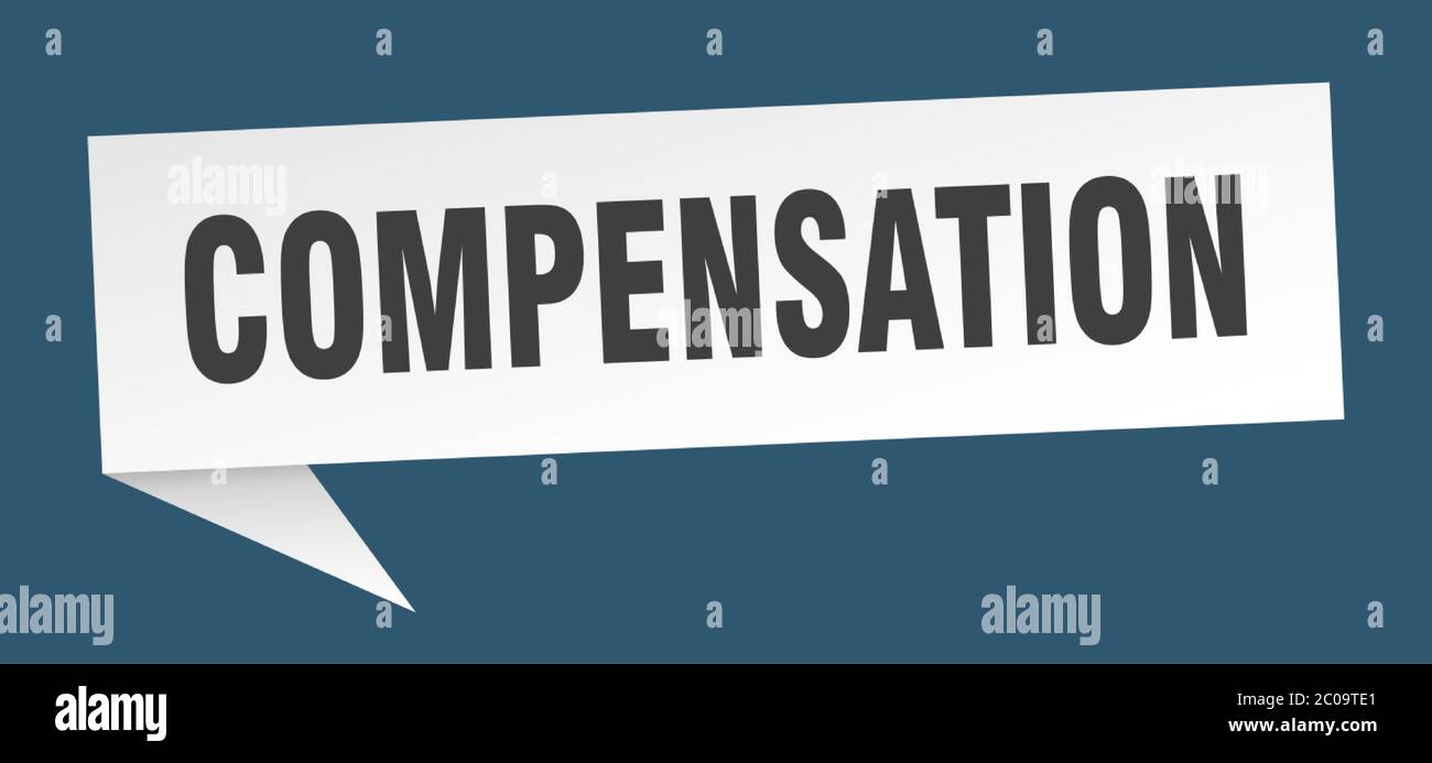compensation banner. compensation speech bubble. compensation sign ...