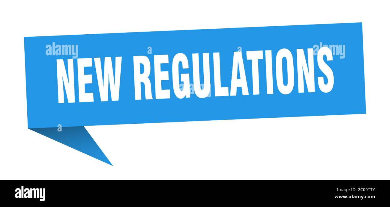 new regulations banner. new regulations speech bubble. new regulations ...