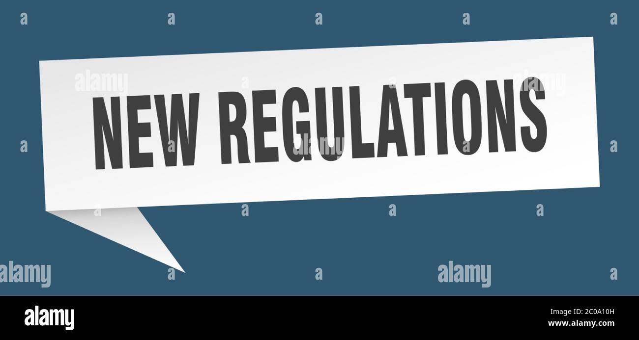 new regulations banner. new regulations speech bubble. new regulations ...