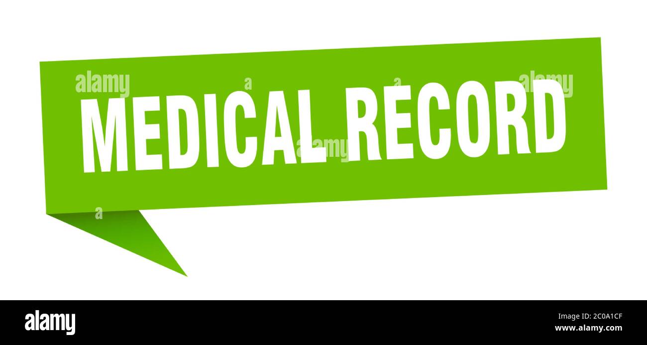 medical record banner. medical record speech bubble. medical record ...