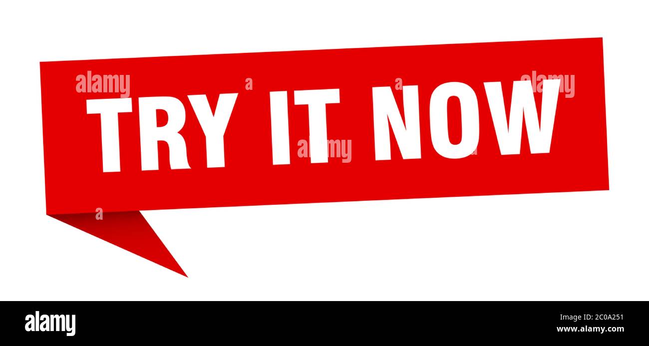 try it now banner. try it now speech bubble. try it now sign Stock ...